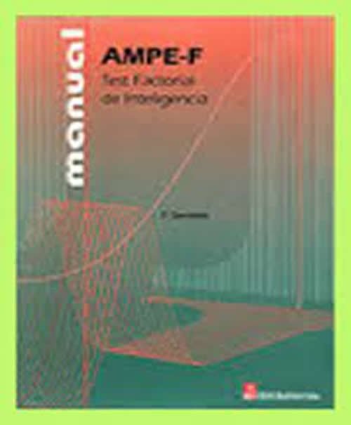 AMPE-F. AMPE Factorial. Aptitudes mentales primarias equivalentes ...